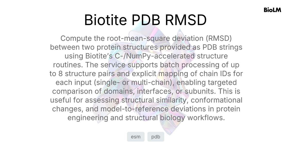 Biotite PDB RMSD | BioLM