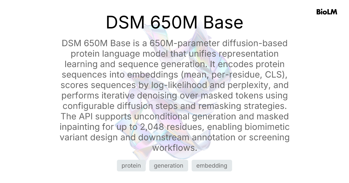DSM 650M Base | BioLM
