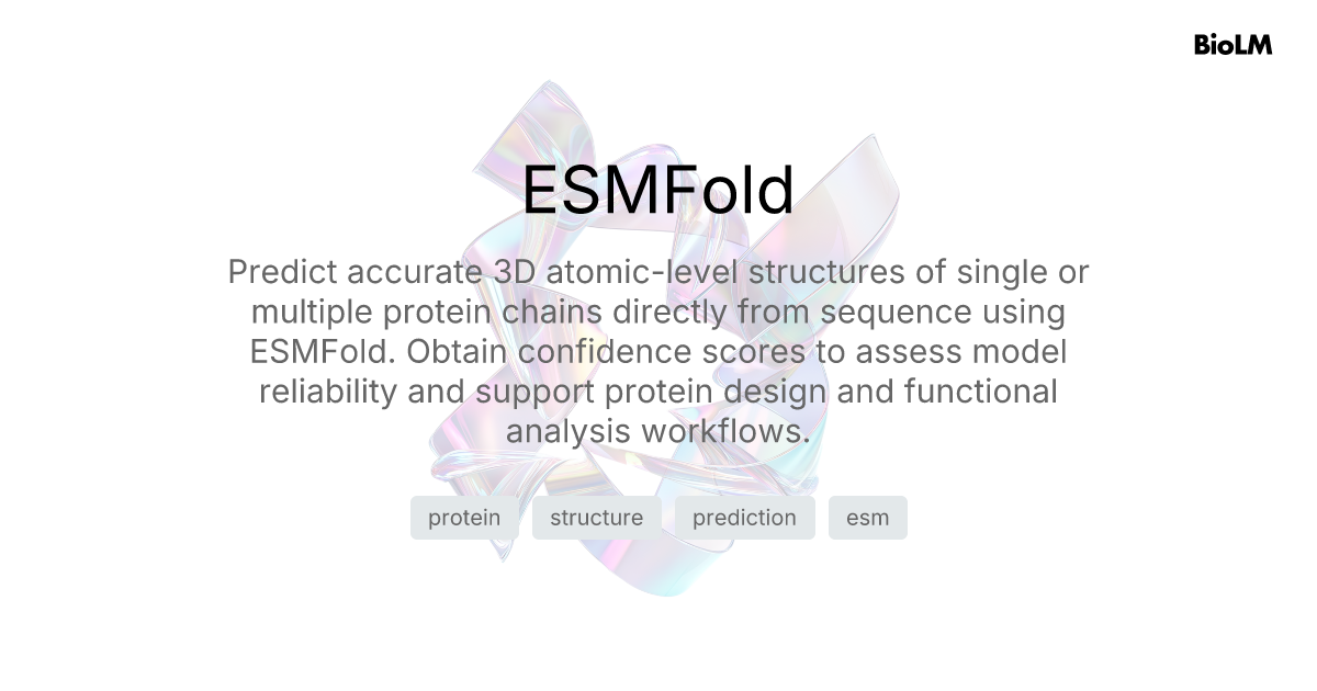 ESMFold | BioLM